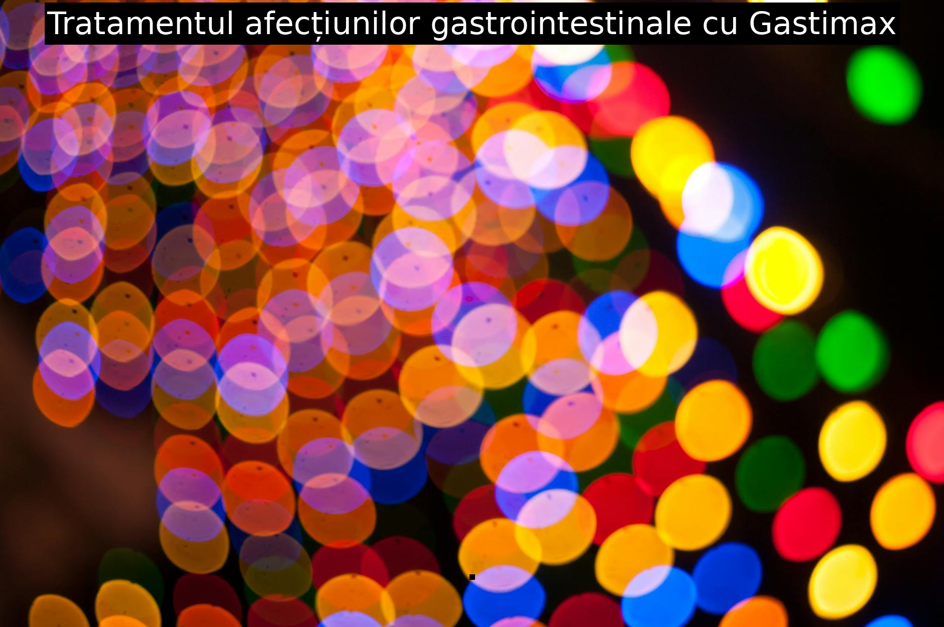 Tratamentul afecțiunilor gastrointestinale cu Gastimax - Clinic Sanatos