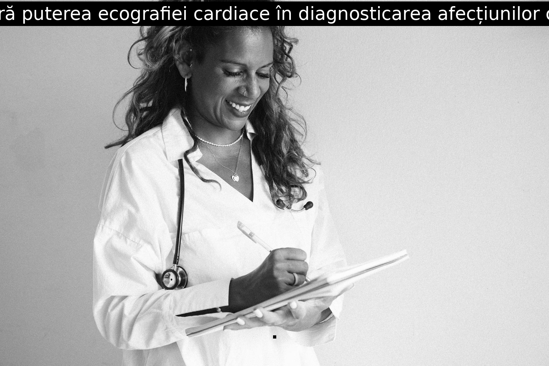 Descoperă puterea ecografiei cardiace în diagnosticarea afecțiunilor ...