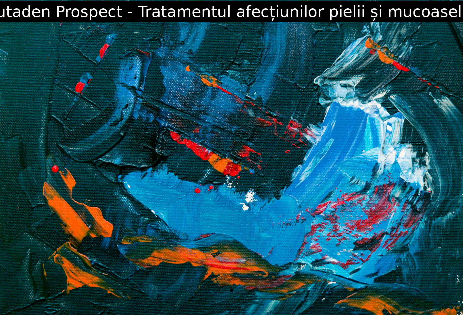 Cutaden Prospect - Tratamentul afecțiunilor pielii și mucoaselor ...